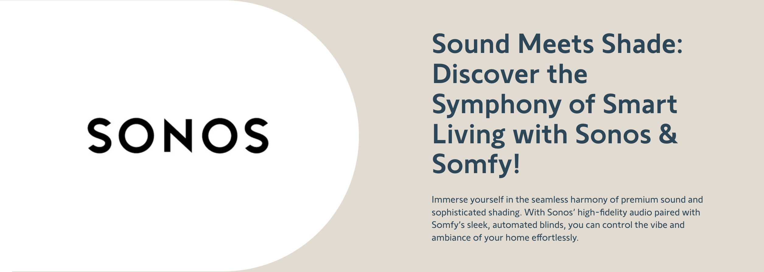 Integrated Solutions for Smart Living: Sonos and Blinds 2025